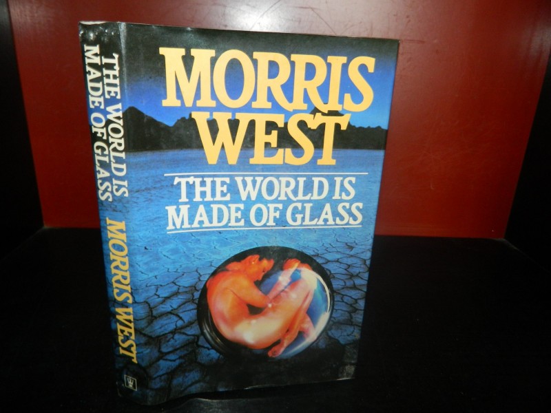 The World is Made of Glass, Morris West
