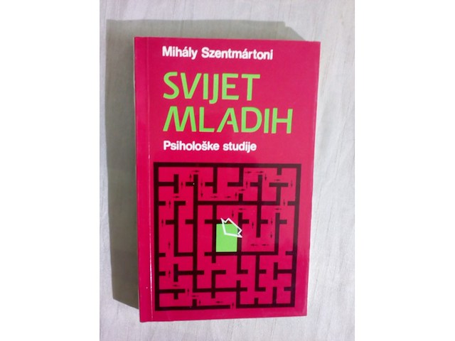 Svijet Mladih-Mihaly Szentmartoni