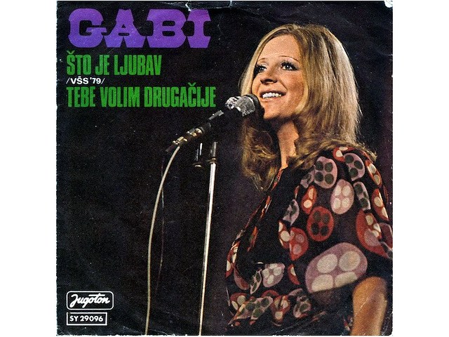 GABI NOVAK - Što je ljubav/Tebe volim drugačije