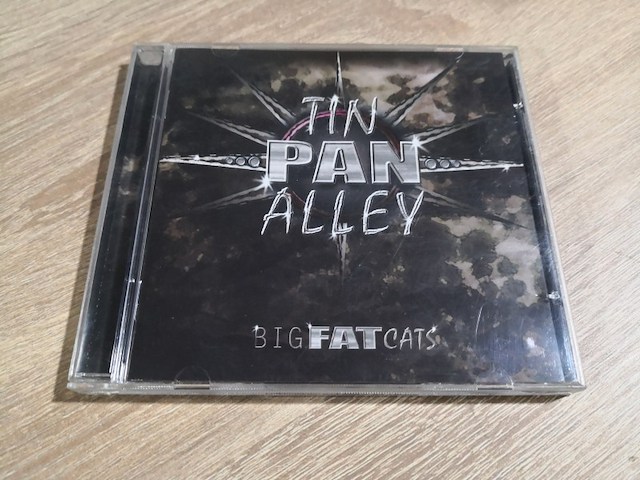 Tin Pan Alley - Big Fat Cats