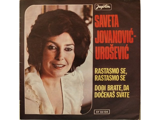Saveta Jovanović-Urošević – Rastasmo Se, Rastasmo Se