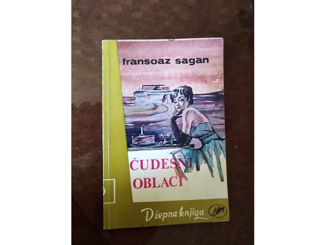 Fransoaz Sagan - ČUDESNI OBLACI