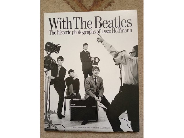 With the Beatles: The Historic Photographs of Dezo H.