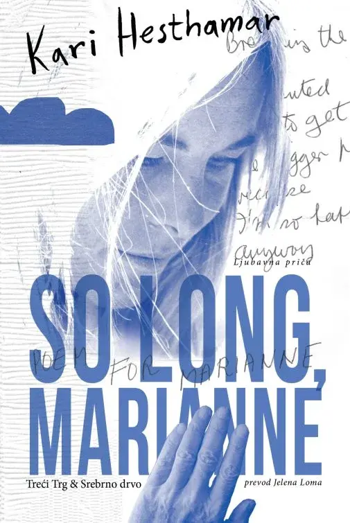 So long Marianne