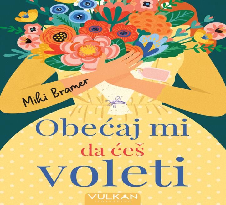 VULKAN Knjiga Obećaj mi da ćeš voleti