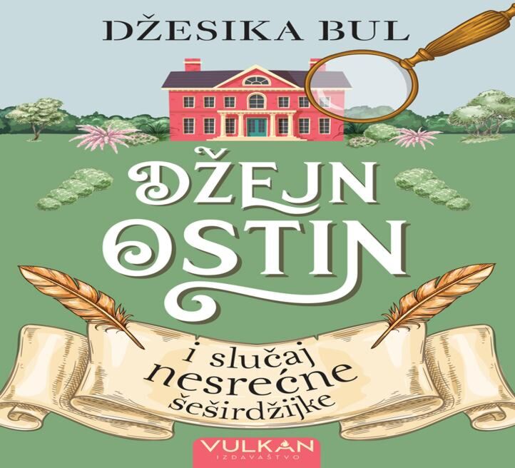 VULKAN Knjiga Džejn Ostin i slučaj nesrećne šeširdžijke