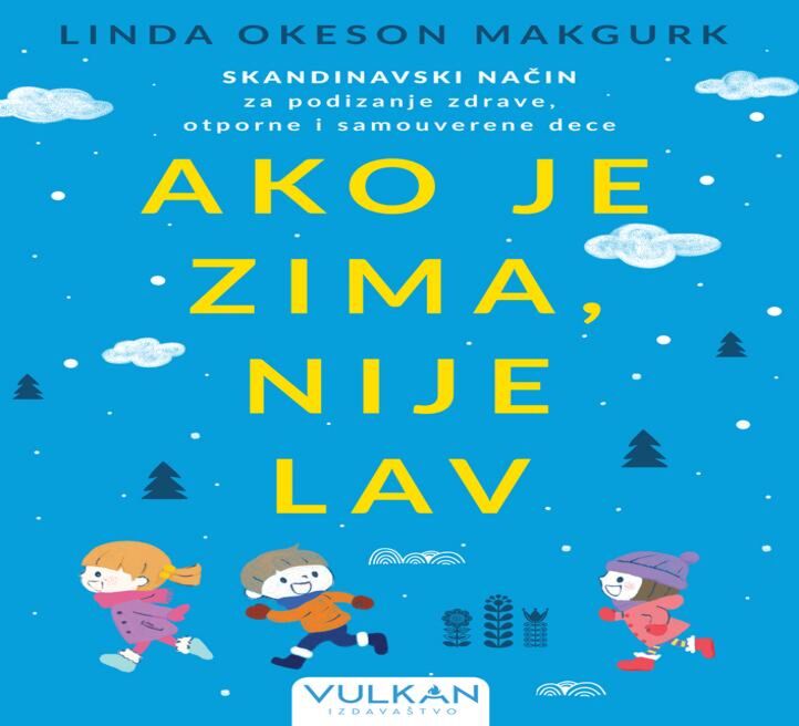 VULKAN Knjiga Ako je zima, nije lav