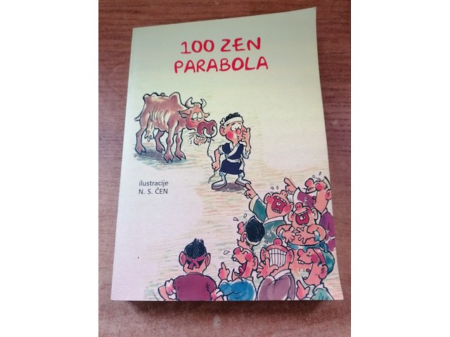 100 ZEN PARABOLA - ILUSTRACIJE N. S. ČEN