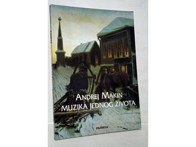 MUZIKA JEDNOG ŽIVOTA Andrej Makin
