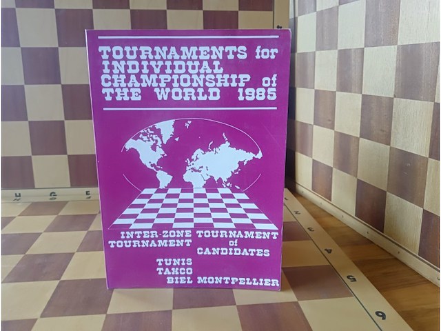Tournaments for Championship of The World 1985 (sah)