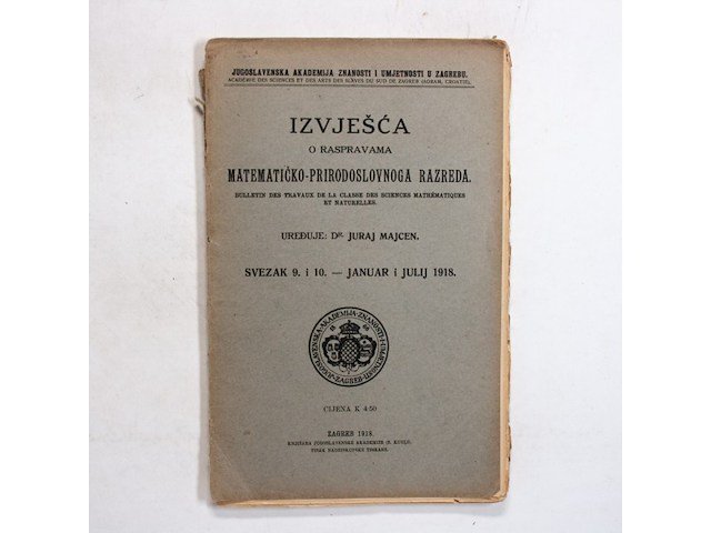 IZVJEŠĆA  O RASPRAVAMA  MATEMATIČKO-PRIRODOSLOVNOGA