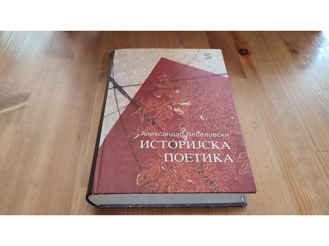 Aleksandar Nikolajevič Veselovski, Istorijska poetika