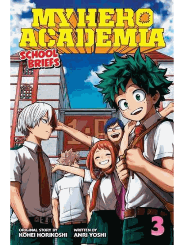 My Hero Academia: School Briefs, Vol. 3