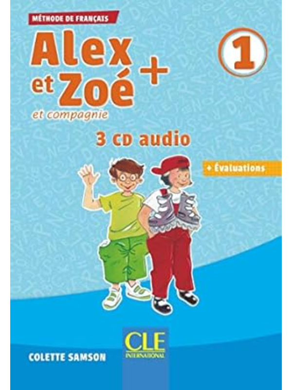 Alex et Zoé Plus niv.1 CD audio