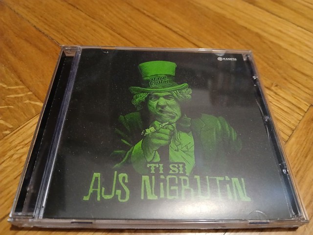 Ajs Nigrutin - Ti si Ajs Nigrutin