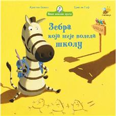 Baka kokine priče - Zebra koja nije volela školu