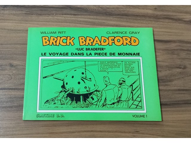 BRICK BRADFORD vol 1 William Ritt Clarence Gray