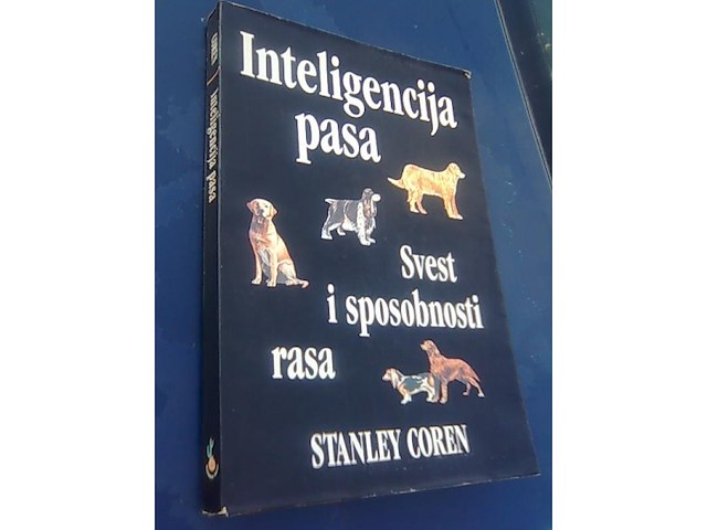 INTELIGENCIJA PASA - SVEST I SPOSOBNOSTI RASA
