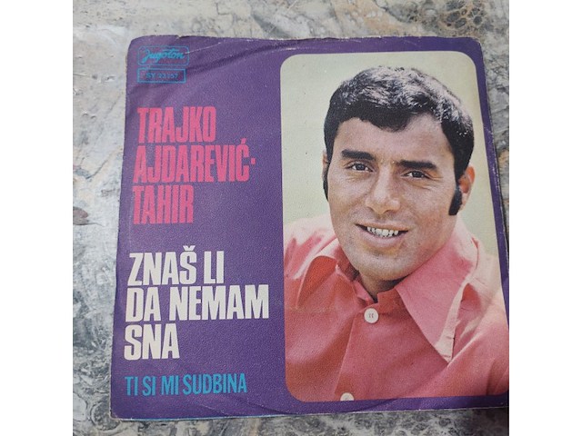 Trajko Ajdarević Tahir ‎– Znaš li da nemam sna