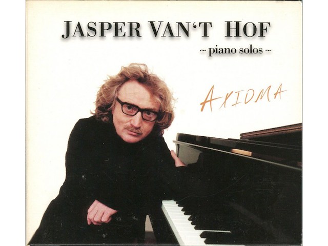 Jasper Van`t Hof ‎– Axioma  [CD]