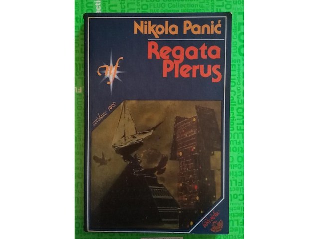 REGATA PLERUS, Nikola Panić, roman