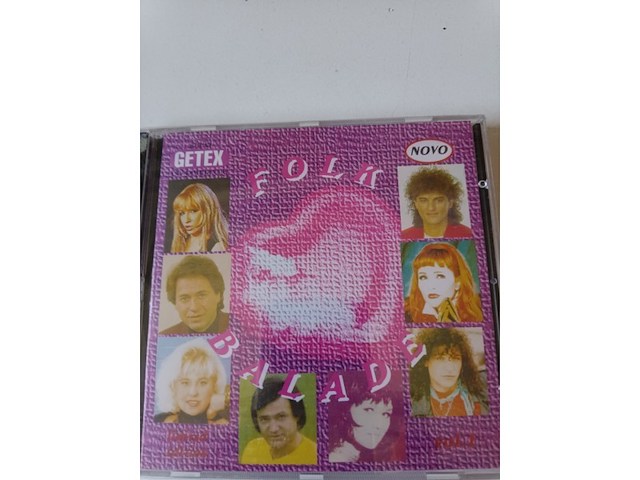 VARIOUS FOLK BALADE CD U CELOFANU (VESNA,SABAN,SEMSA )