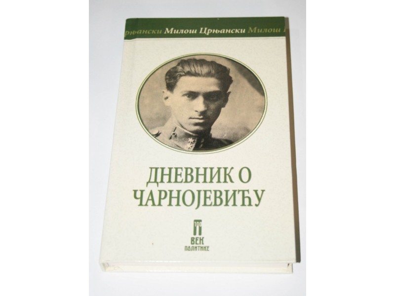 Dnevnik o Čarnojeviću Miloš Crnjanski