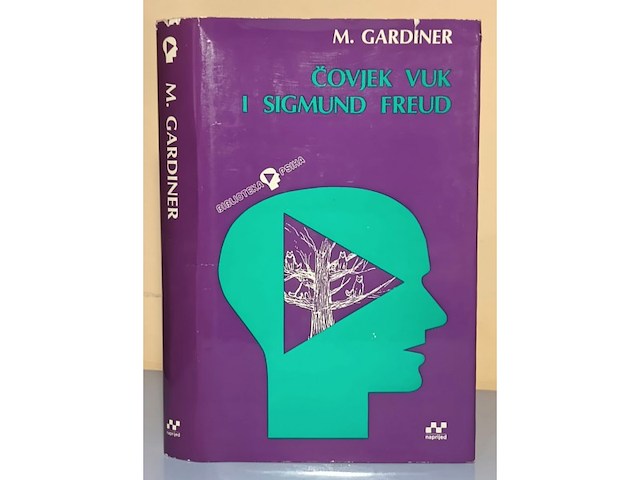 Čovek vuk i Sigmund Frojd Muriel Gardiner