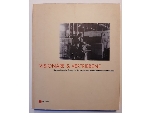 Visionäre &;;;;;; Vertriebene