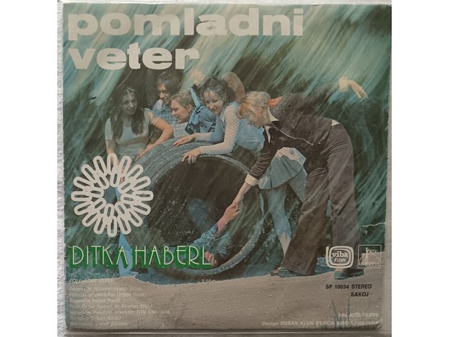 DITKA  HABERL  -  POMLADNI  VETER