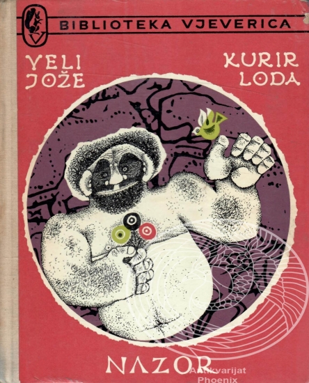 Veli Jože / Kurir Loda