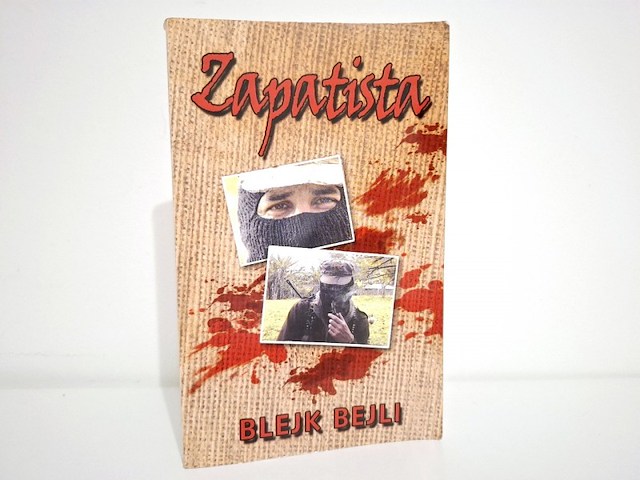 Zapatista - Blejk Bejli