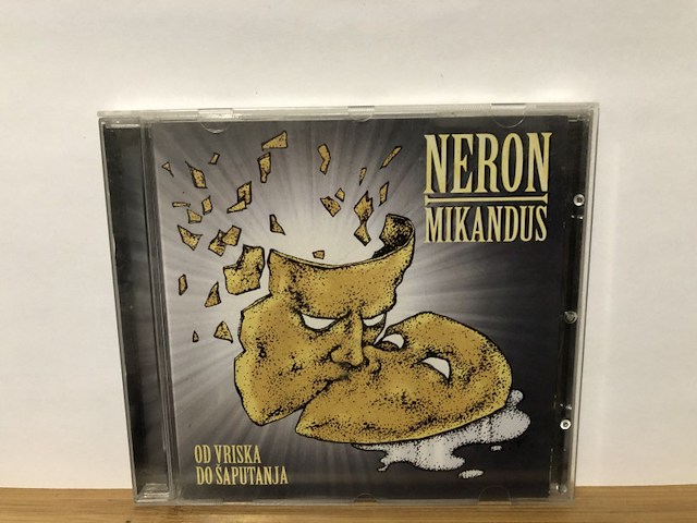 Neron - Od Vriska Do Šaputanja