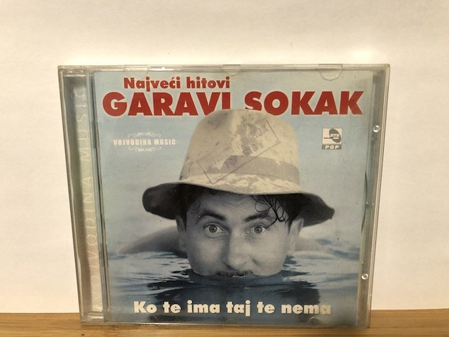 Garavi Sokak – Najveći Hitovi: Ko Te Ima Taj Te Nema