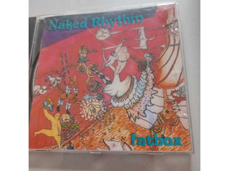 Naked Rhythm( Fatbox)