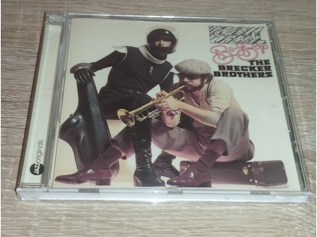The Brecker Brothers Band - Heavy Metal Be- Bop