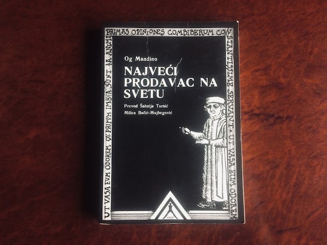 Og Mandino - Najveci Prodavac Na Svetu