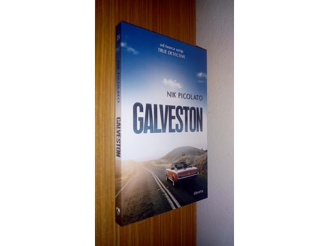GALVESTON - Nik Picolato