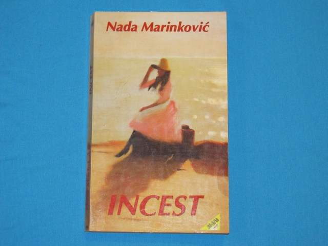 INCEST Nada Marinković