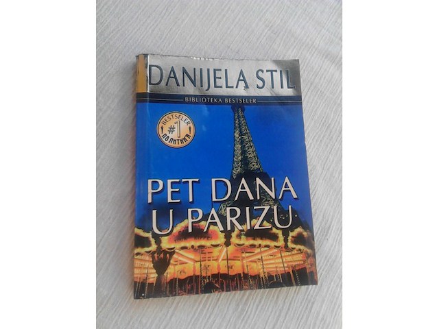 DANIJELA STIL..PET DANA U PARIZU
