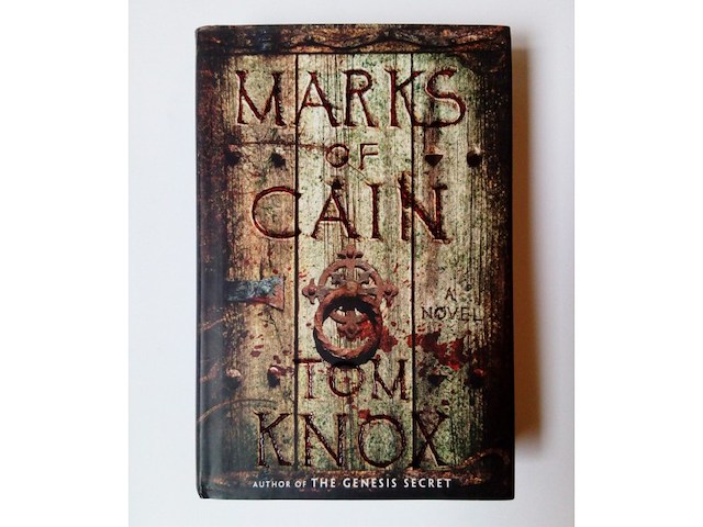 The Marks of Cain - Tom Knox