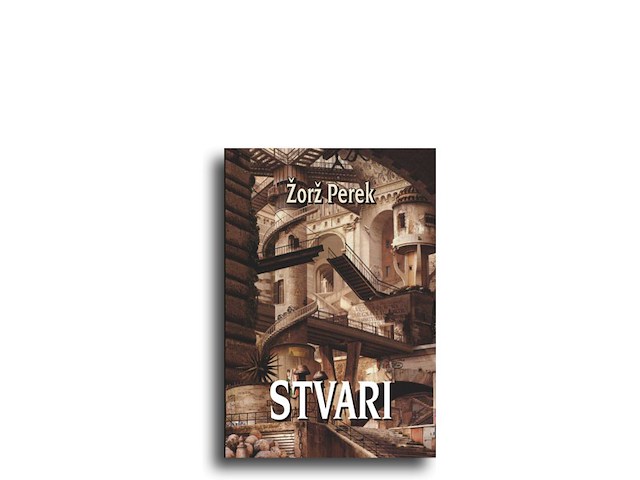 Žorž Perek: STVARI