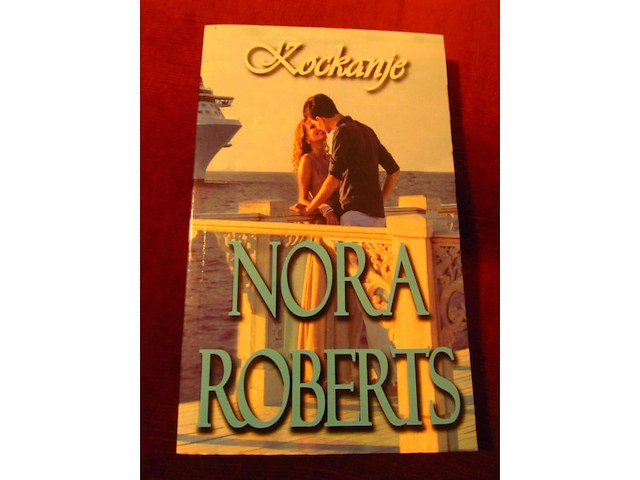 Kockanje - Nora Roberts