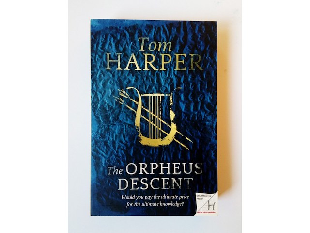 The Orpheus Descent - Tom Harper