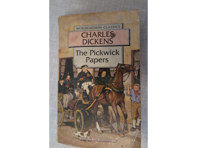 CHARLES DICKENS / THE PICKWICK PAPERS