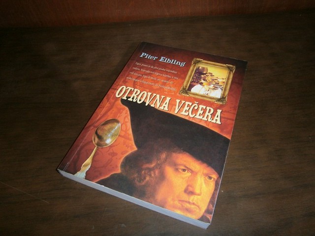 Piter Elbling - Otrovna vecera