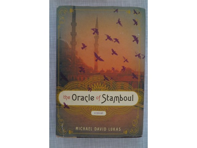 THE ORACLE OF STAMBOUL / MICHAEL DAVID LUKAS