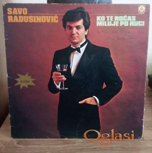 Savo Radusinović – Ko Te Noćas Miluje Po Ruci