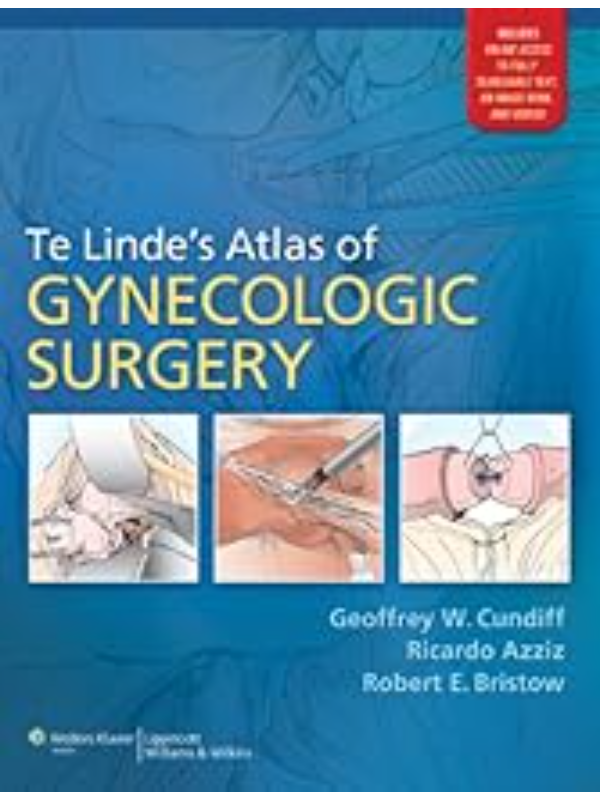 Te Linde’s Atlas of Gynecologic Surgery CB