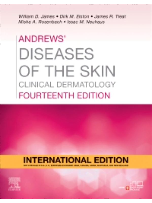 Andrews’ Diseases Of The Skin, International Edition